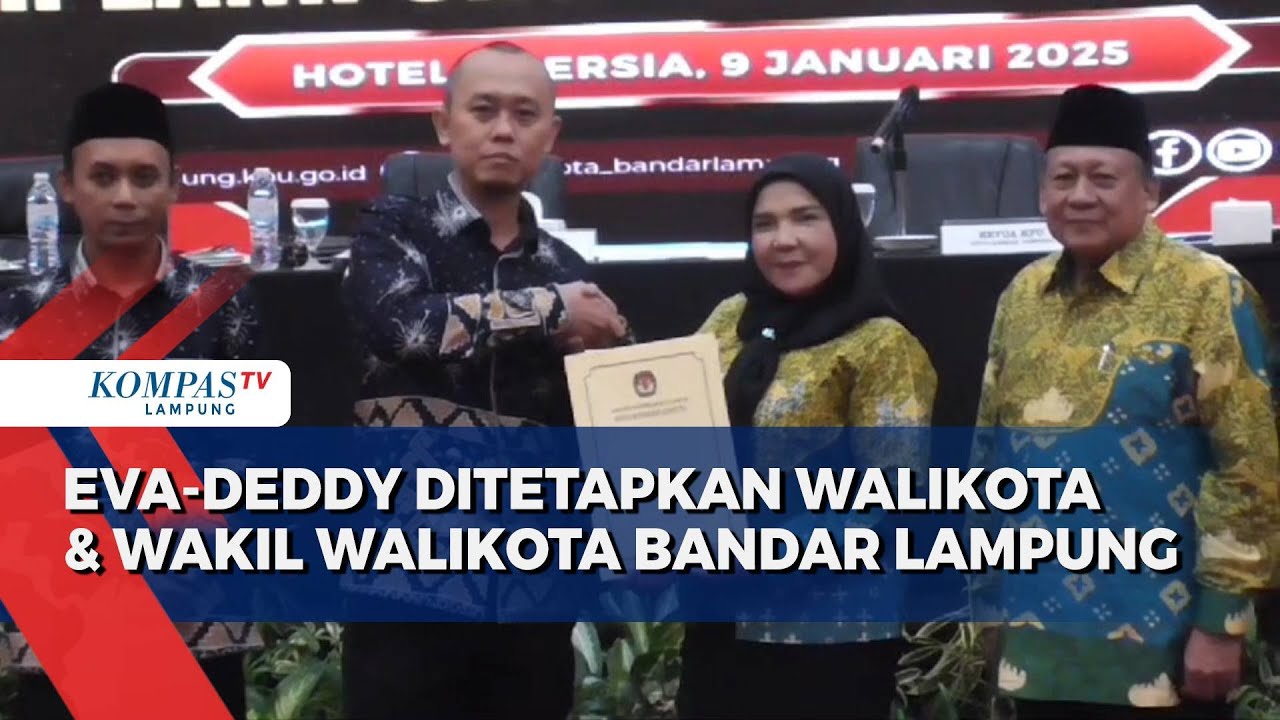 Eva-Deddy Ditetapkan Walikota & Wakil Walikota Bandar Lampung - YouTube