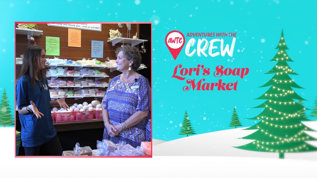 Adventures with the Crew: Holiday Edition / Lori's Soap Market - YouTube