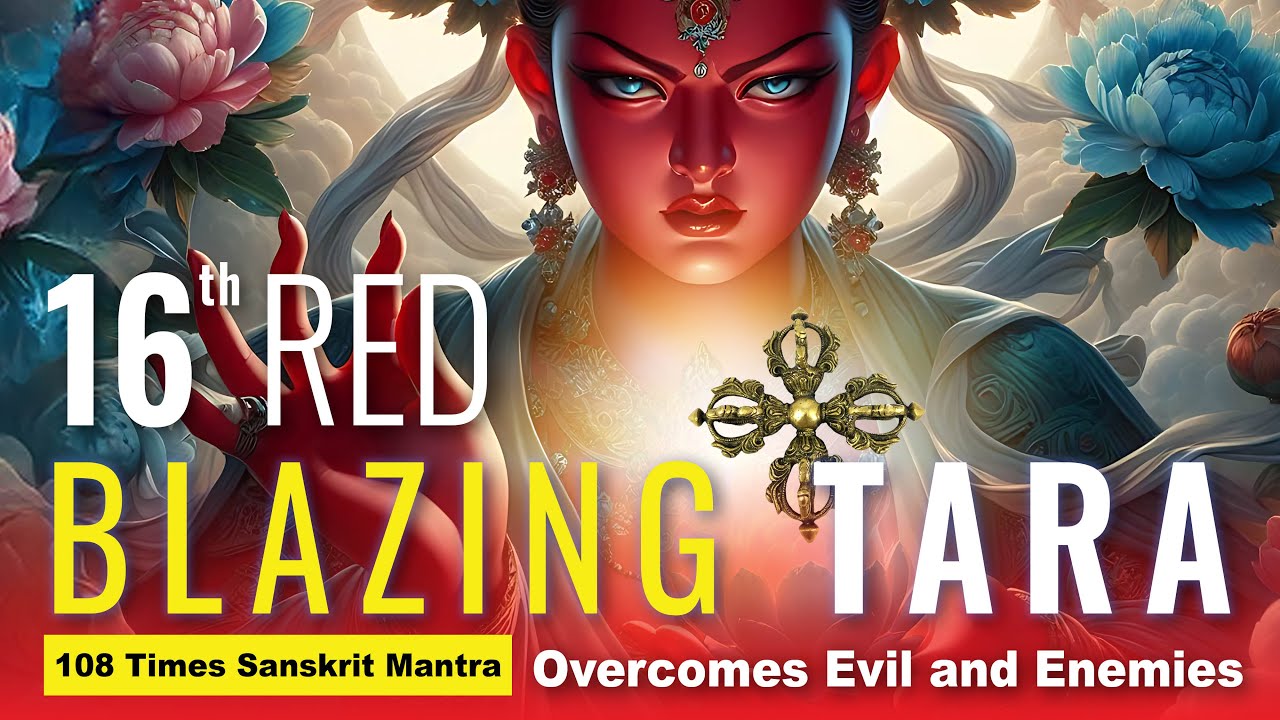 16 Red Tara Mantra: Tara Who Increases Wisdom and Overcomes Enemies ...