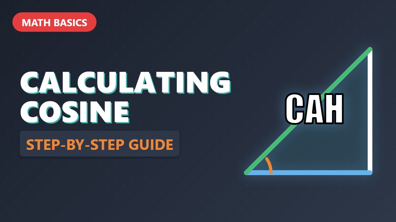 Calculating Cosine Values: Step-by-Step Process (Trigonometry Basics ...
