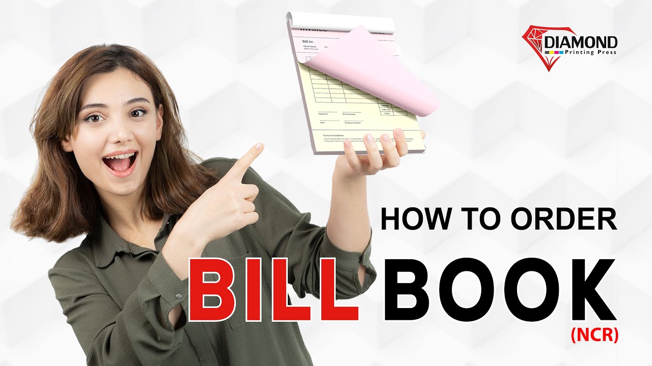How to Order a Professional Bill Book (NCR) | Diamond Printing Press ...