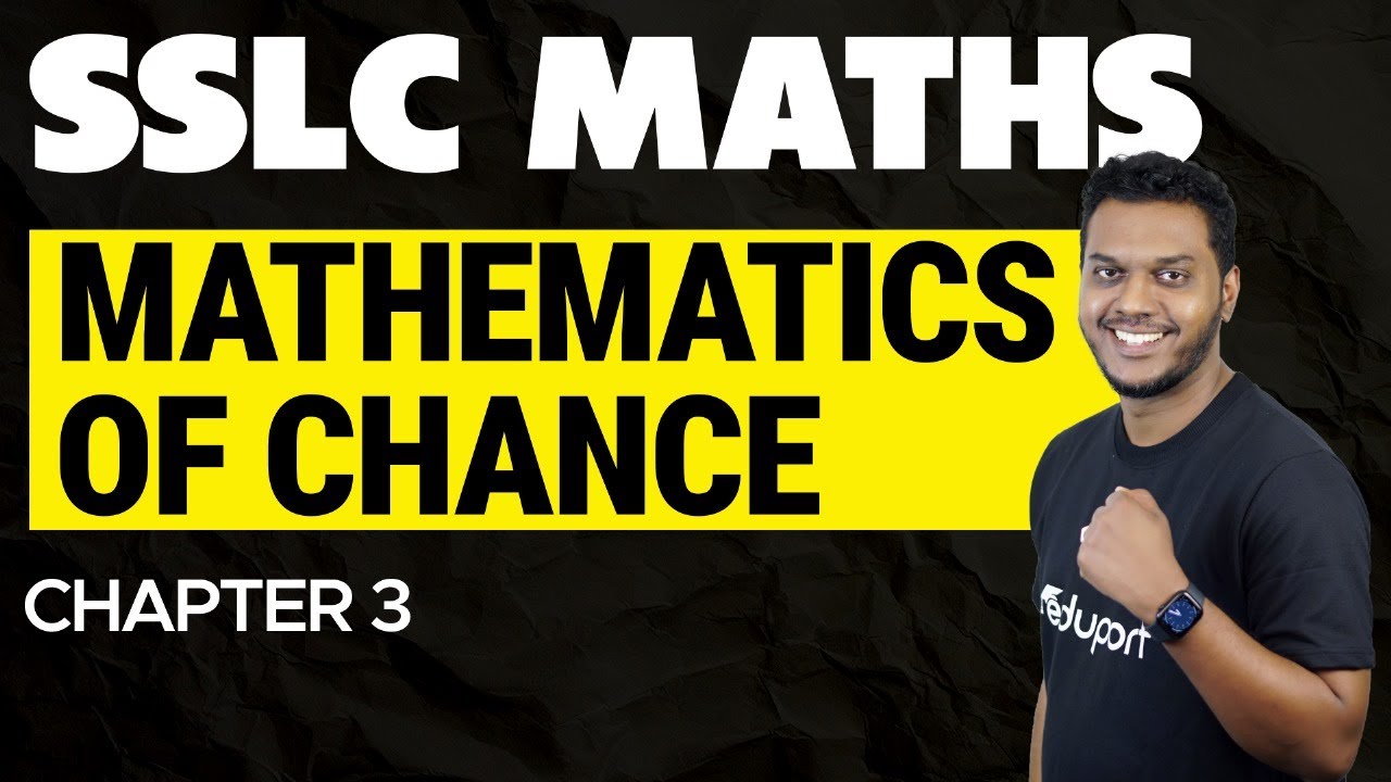 SSLC Maths | Chapter 3 | Mathematics of Chance | sadhyathakalude ...