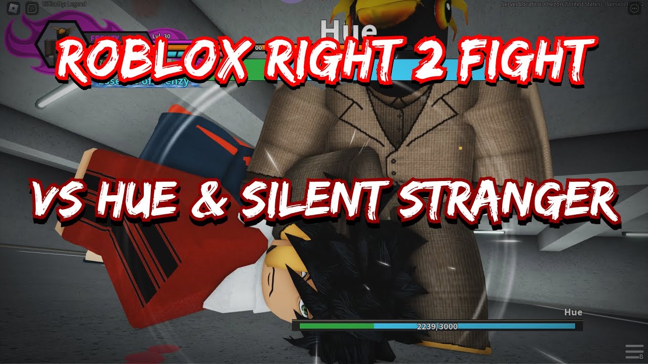 Roblox Right 2 Fight || VS Hue & Silent Stranger - YouTube