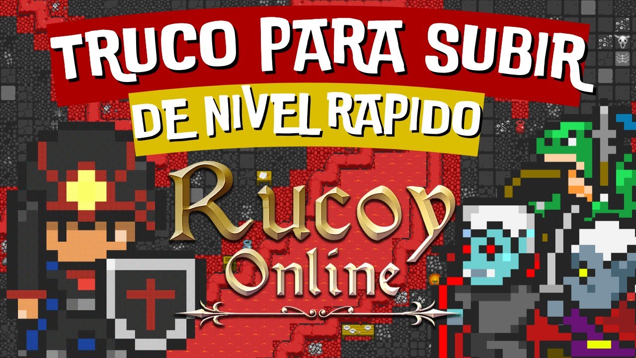 La FORMA mas FACIL para SUBIR NIVEL en RUCOY ONLINE - YouTube