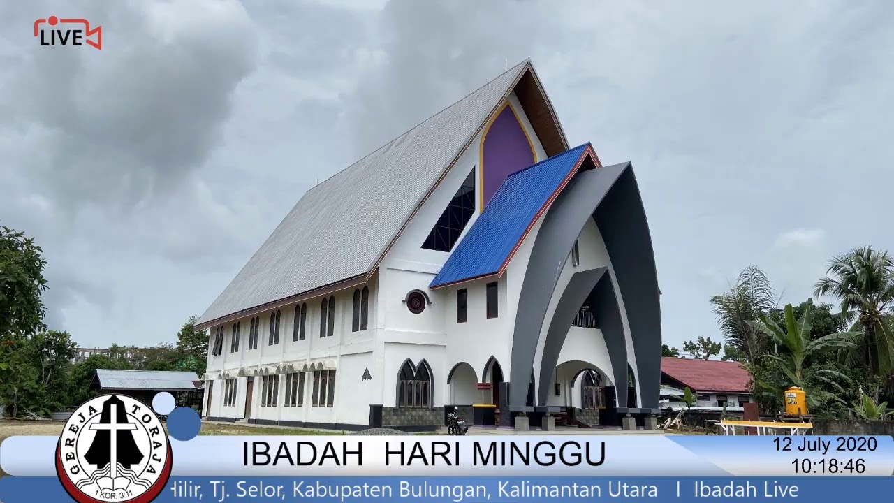 Ibadah Minggu Gereja Toraja Jemaat Sion Tanjung Selor, 12 Juli 2020 ...