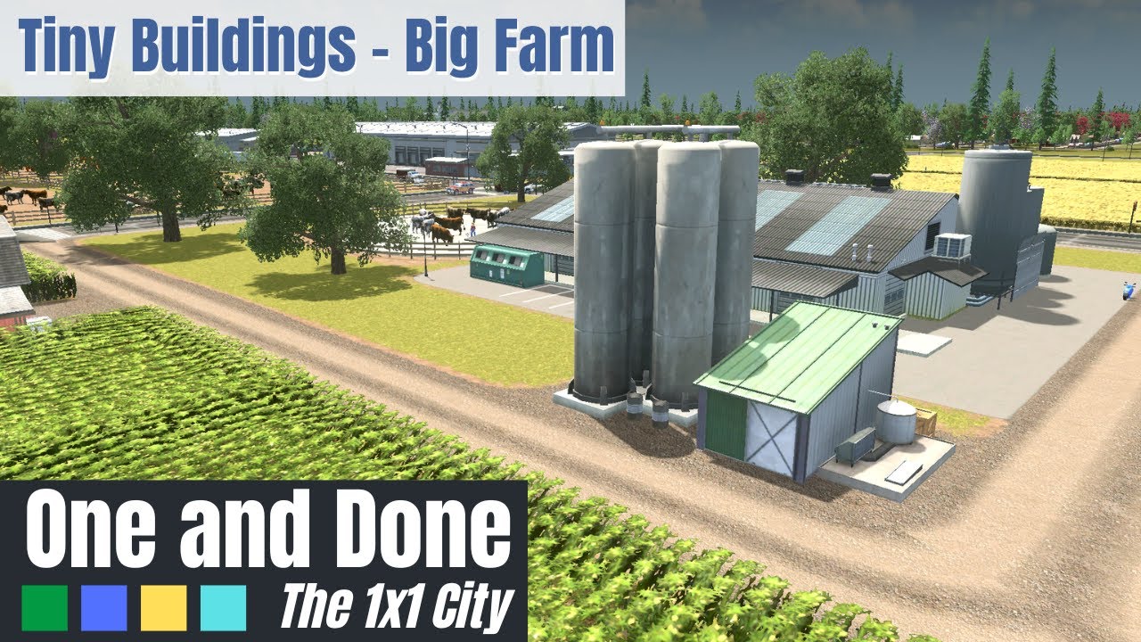 Creating a 5 Star Farm with 1x1s | One and Done: The 1x1 City | Cities ...