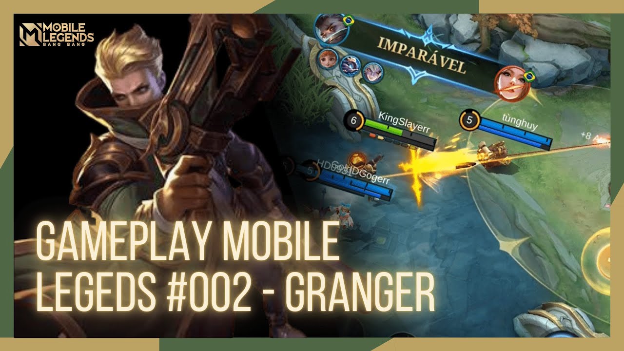 MOBILE LEGENDS #002 GRANGER - YouTube