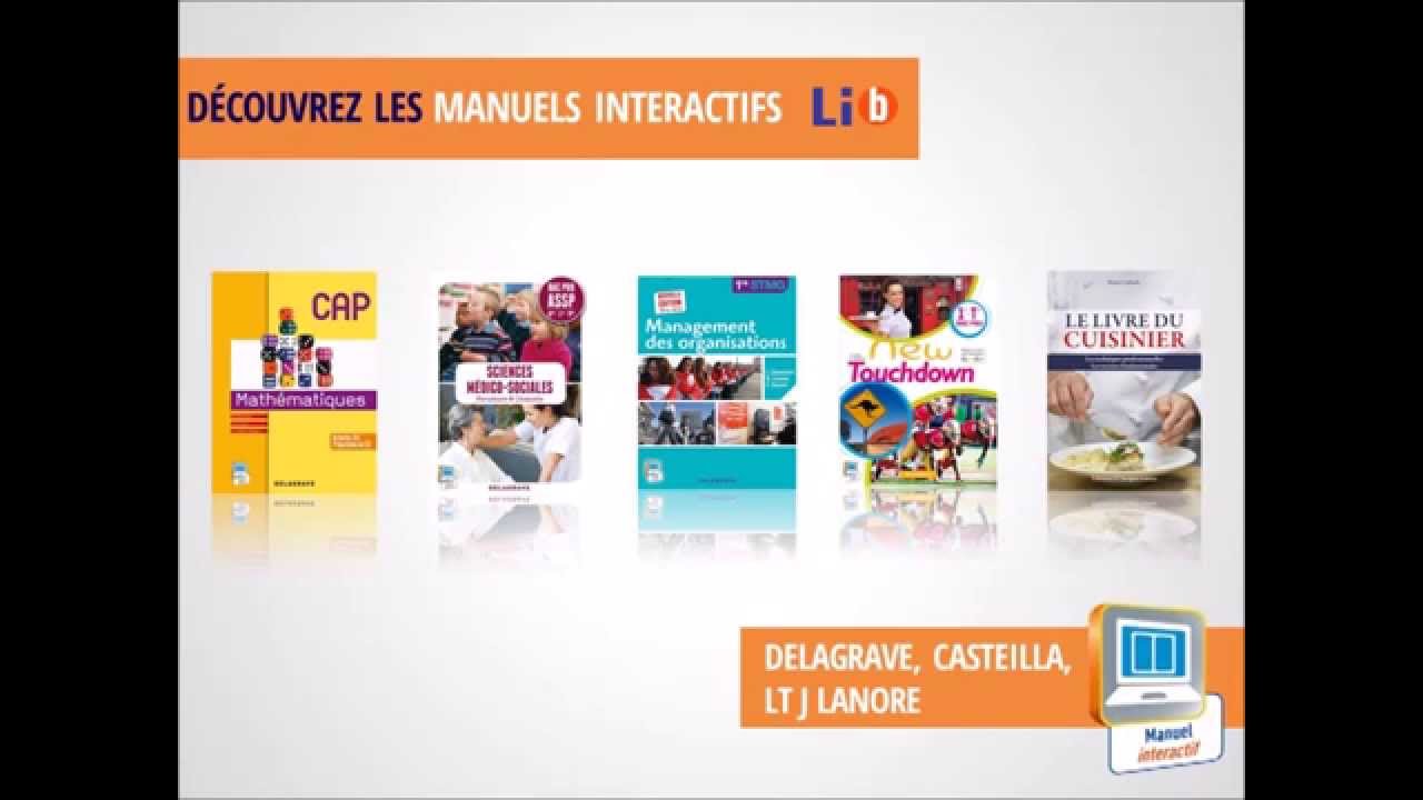 Découvrez le manuel interactif Lib Delagrave Casteilla LT J Lanore ...