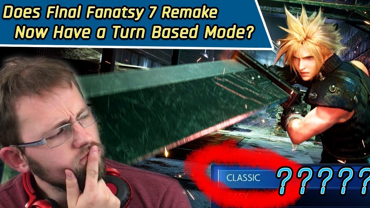 Turn Based Combat Returns to Final Fantasy 7 Remake | What is Classic ...