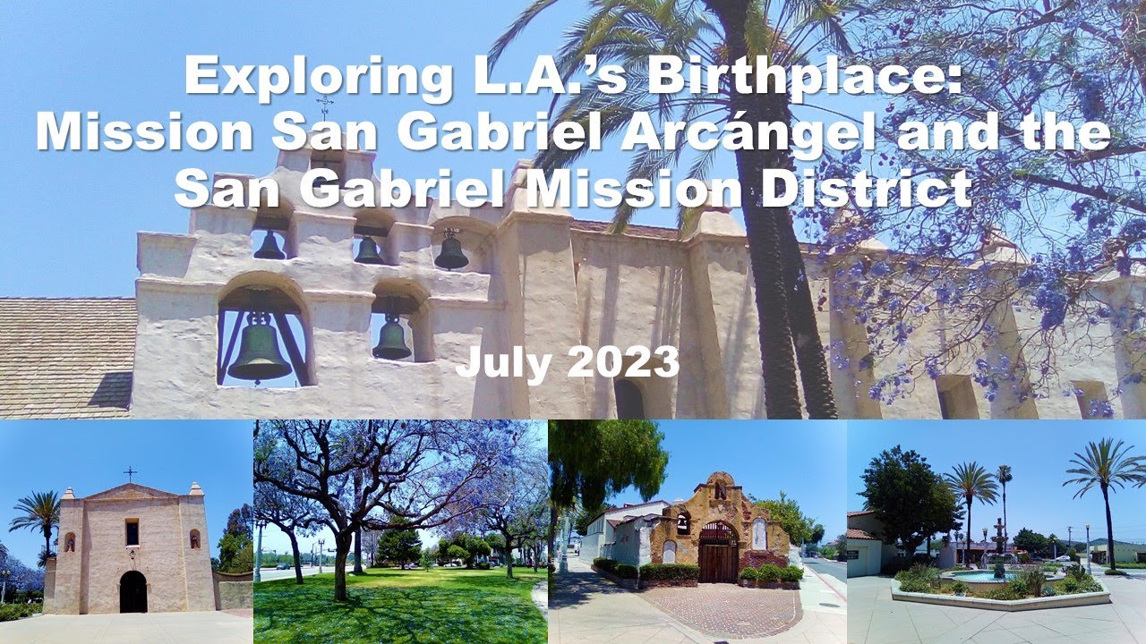 Mission San Gabriel Arcángel is Open Again! Explore the Birthplace of L ...
