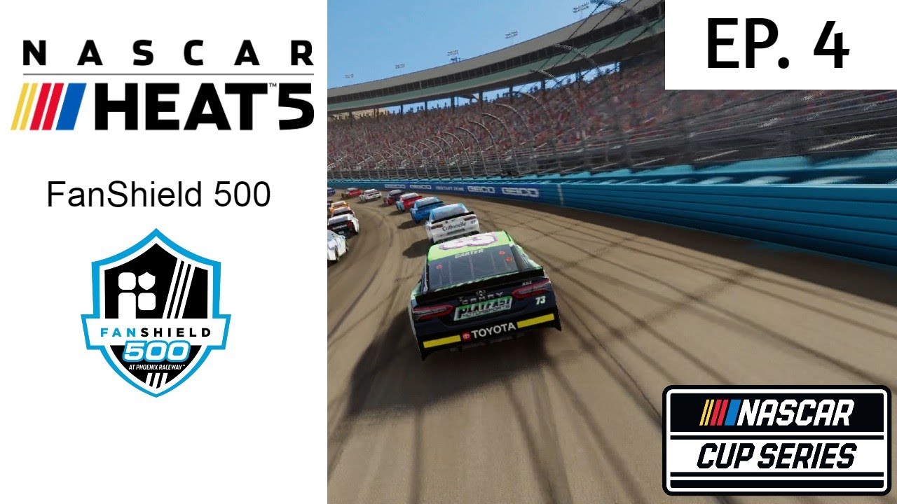 FanShield 500 - NASCAR Heat 5 Bobby Carter Championship Mode Ep. 4 ...
