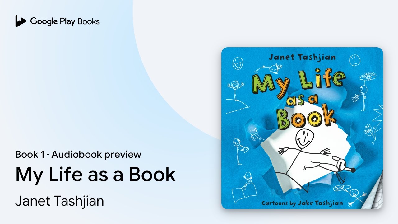 My Life as a Book Book 1 by Janet Tashjian · Audiobook preview - YouTube