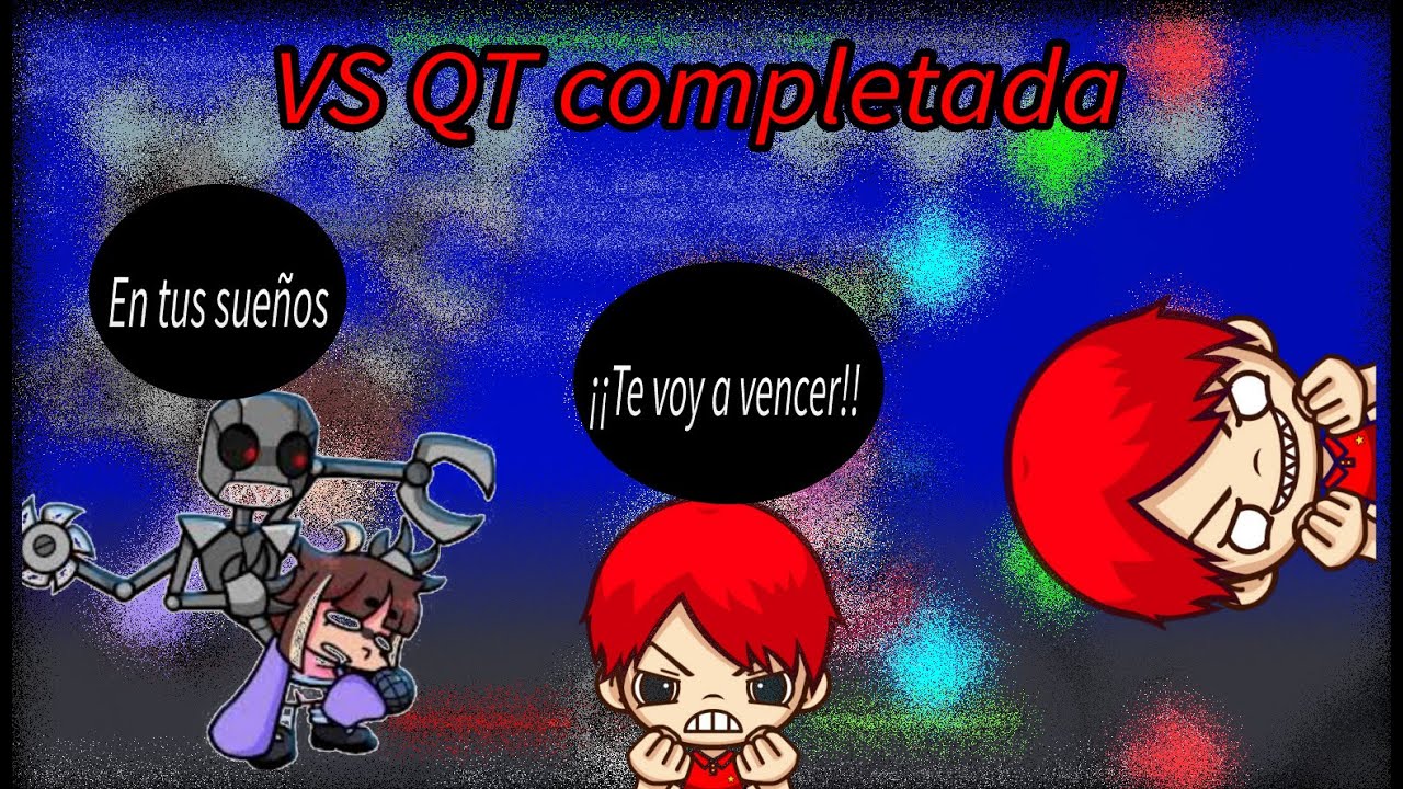 Vs QT fnf mod completado (desde celular) 😎💪#fridaynightfunkin - YouTube
