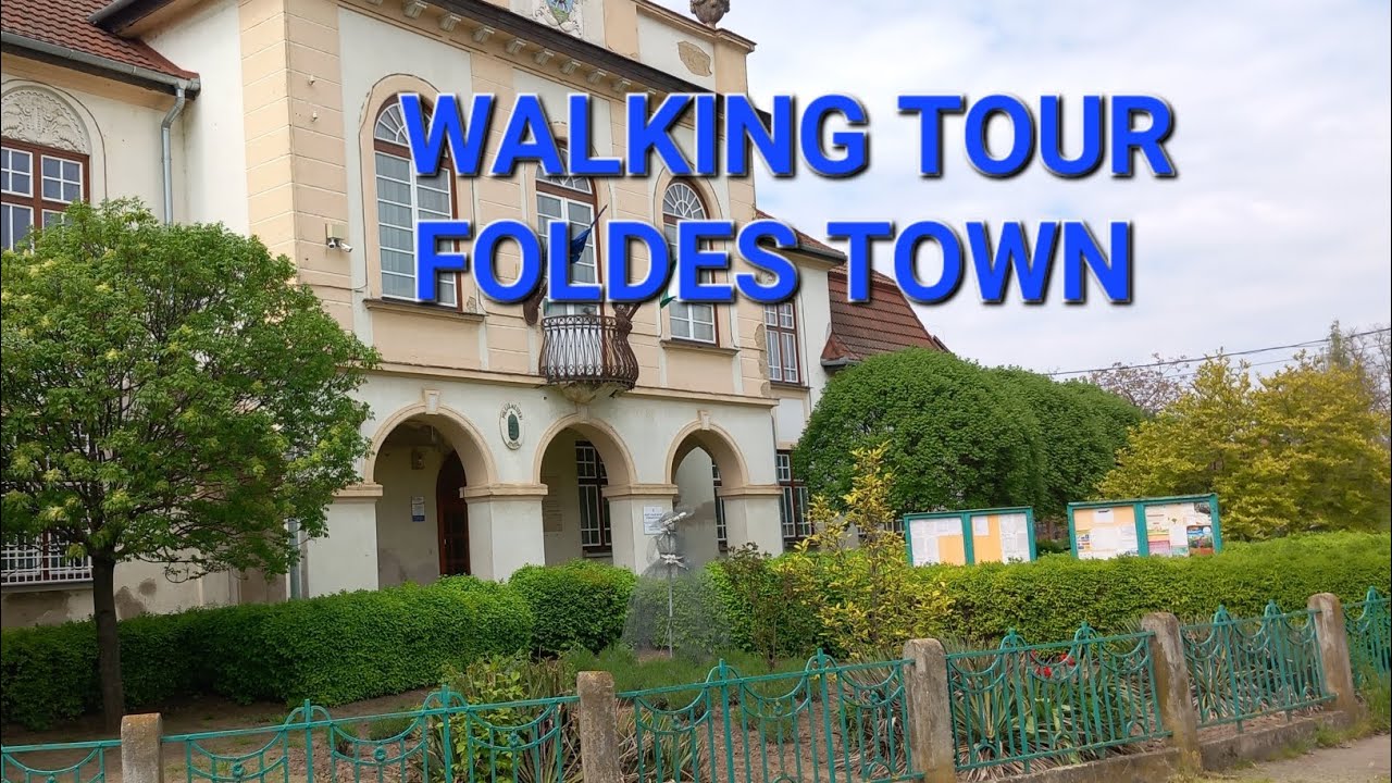 Walk tour Foldes town Hungary - YouTube