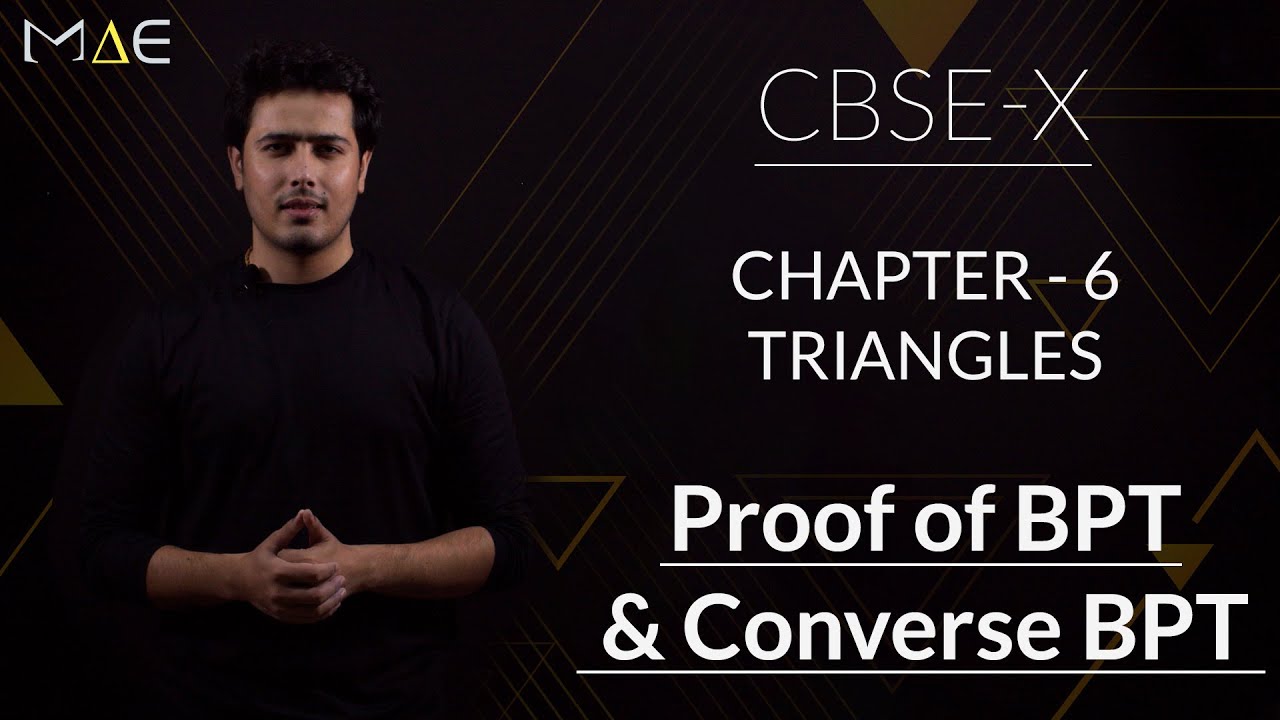 Class X || Ch 6 Triangles || Proof of BPT (Thales's Theorem) & Converse ...