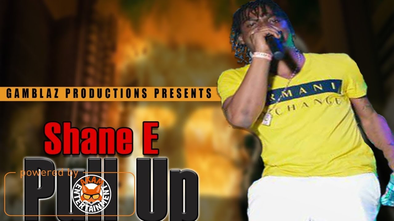 Shane E - Pull Up [Dark Street Riddim] March 2018 - YouTube