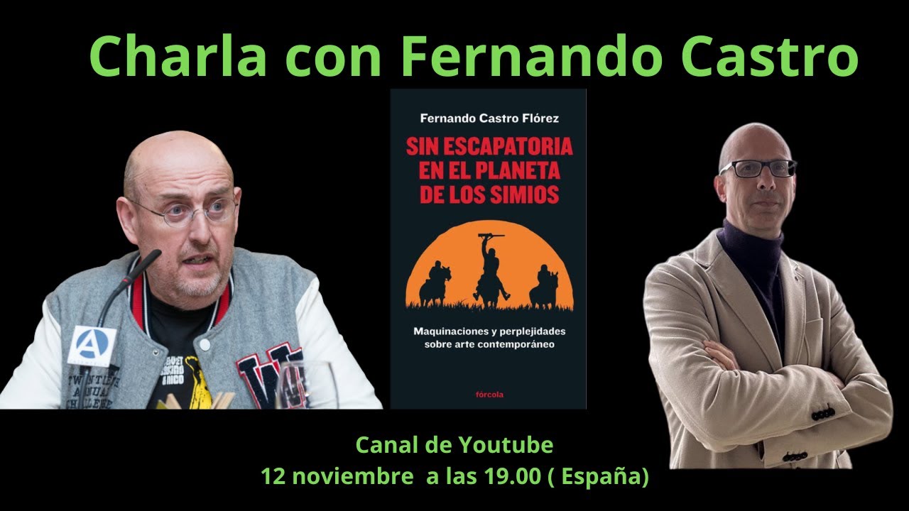 Charla con Fernando Castro. Nuevo libro - YouTube