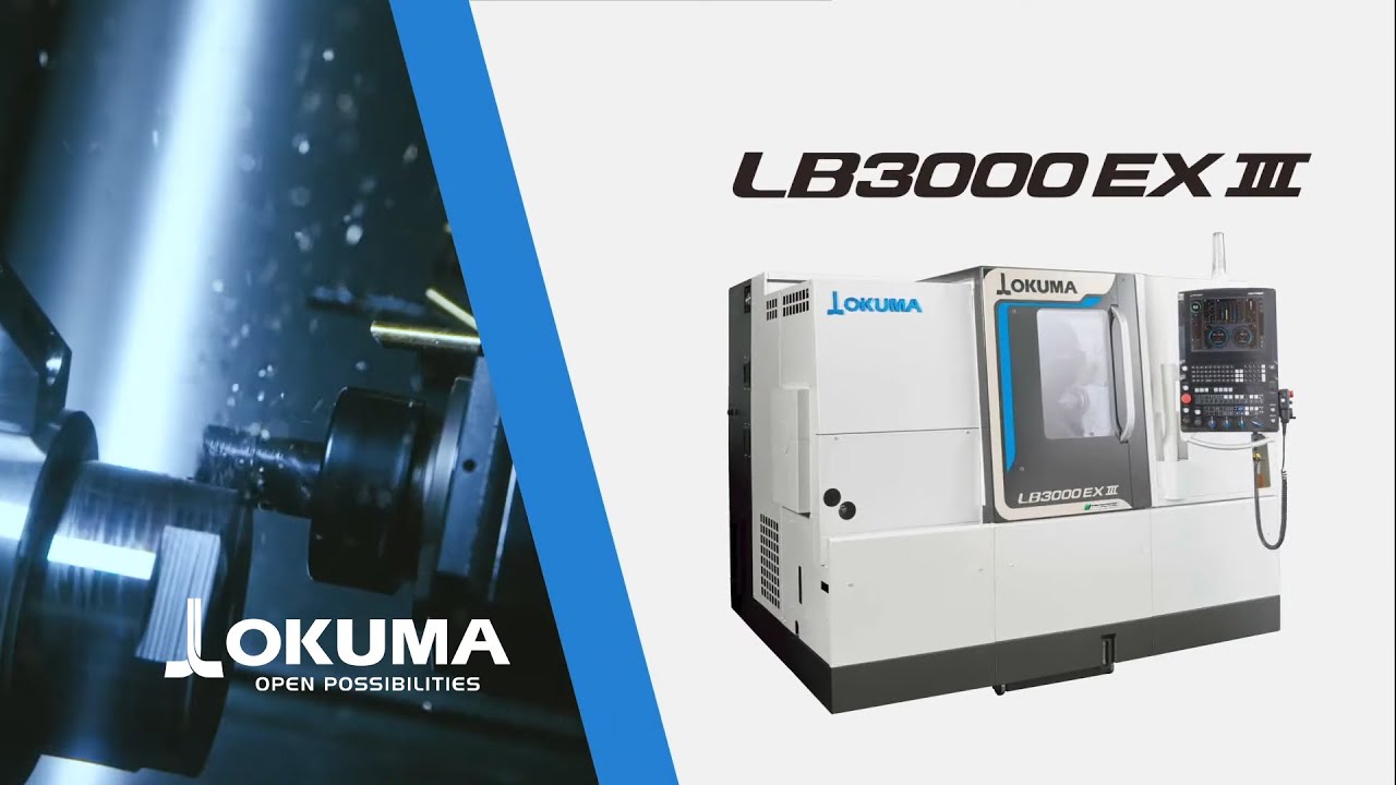 OKUMA LB3000 EXIII cu OSP-P500 - Viitorul prelucrării CNC - YouTube