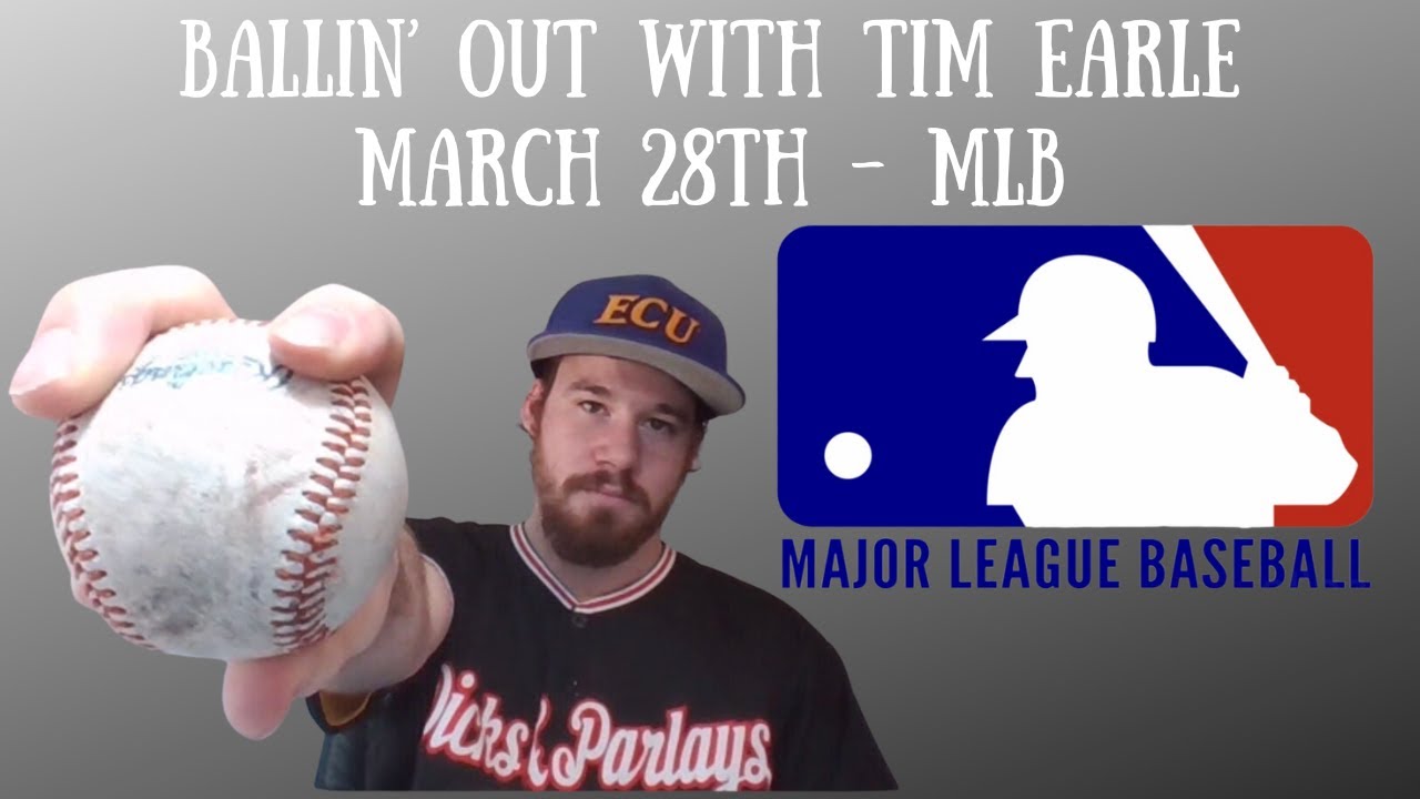 MLB Opening Day Free Picks & Predictions- 3/28/24 | Ballin' Out with ...