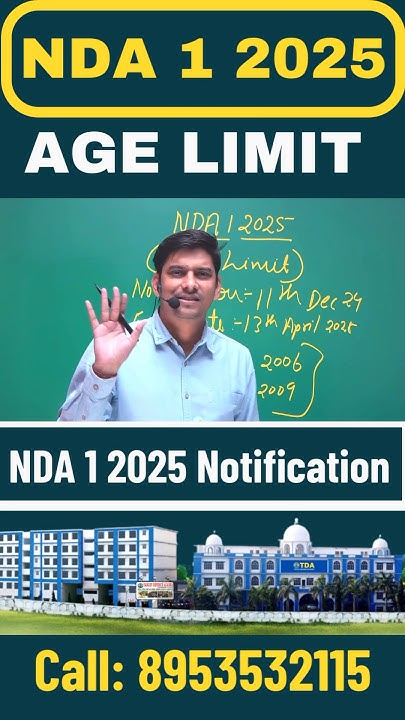 NDA 1 2025 Age Limit | Eligibility | NDA Notification 2025 | Age Limit for NDA Exam - YouTube