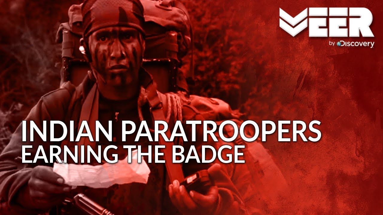 Indian Paratroopers - Earning the Badge | Testing the Will Power of ...