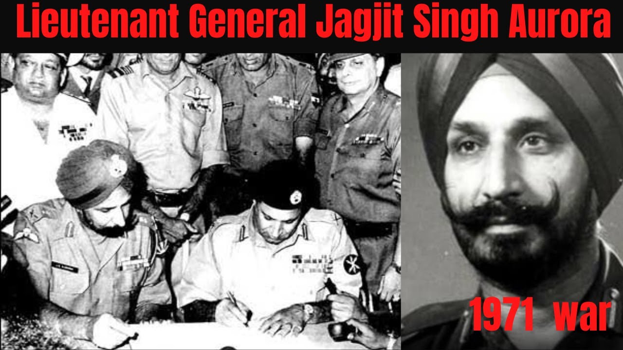 1971 War General Jagjit Singh Aurora, PVSM, PB, BP: Forgotten Hero ...