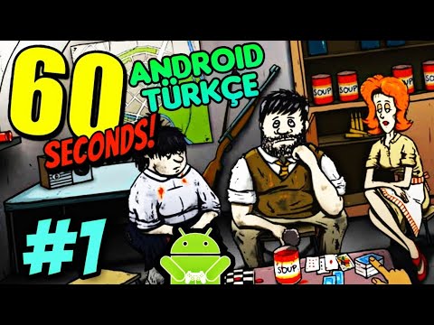 60 Seconds Android Türkçe Bölüm 1 - Sığınakta Yaşam Mücadelesi