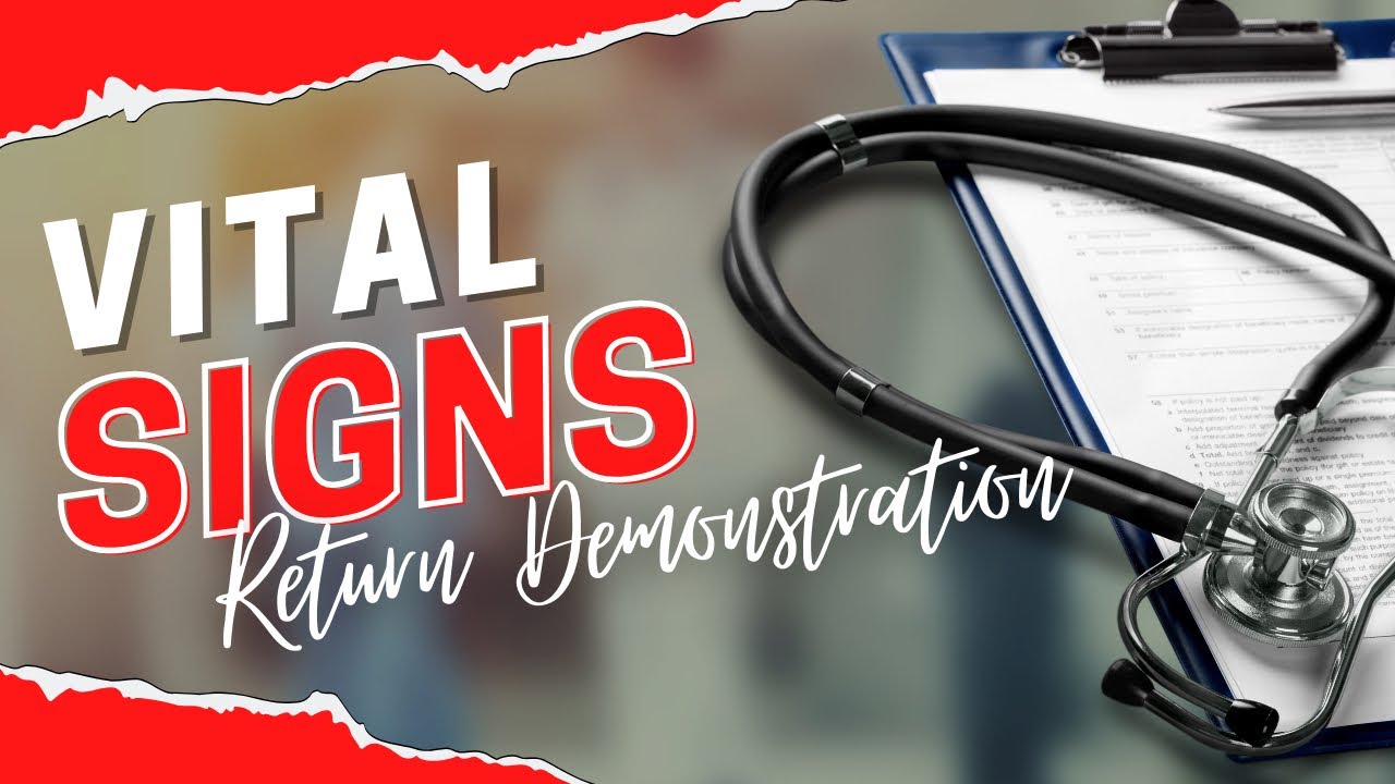 Vital Signs | Return Demonstration - YouTube