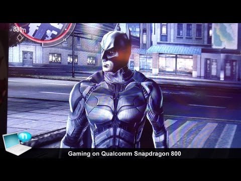 Gaming on Qualcomm Snapdragon 800 - Adreno 330 (The Dark Knight Rises ...