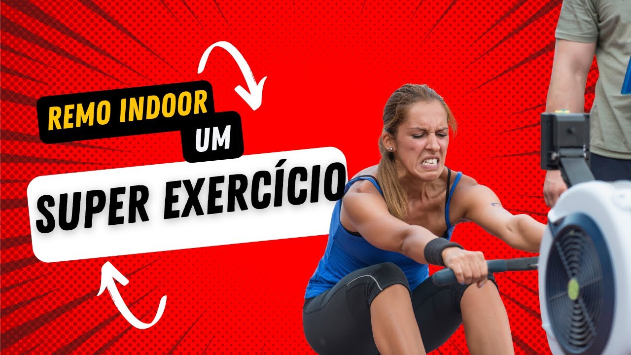 Remo Indoor - um Super Exercício - YouTube