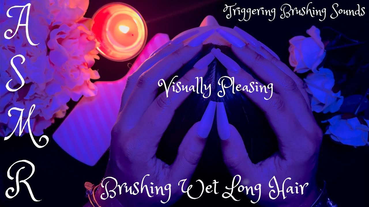 ASMR|Softly Brushing Wet Long Hair|#asmr #asmrcommunity #asmrvideo # ...