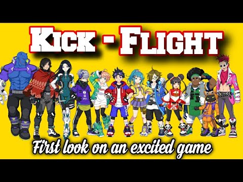 [Kick-Flight] GLOBAL LAUNCHED ! First look on an Excited Game ! - YouTube