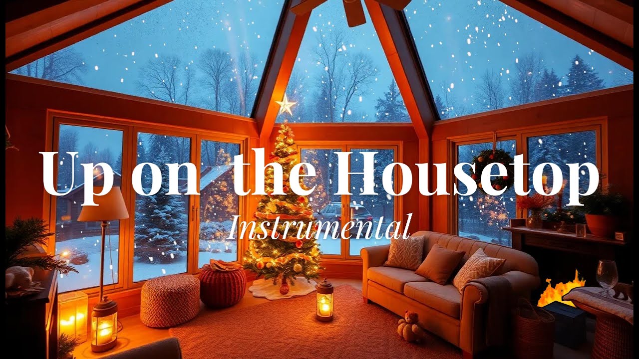 Up on the Housetop (Instrumental) | Fun & Festive Christmas Music for ...