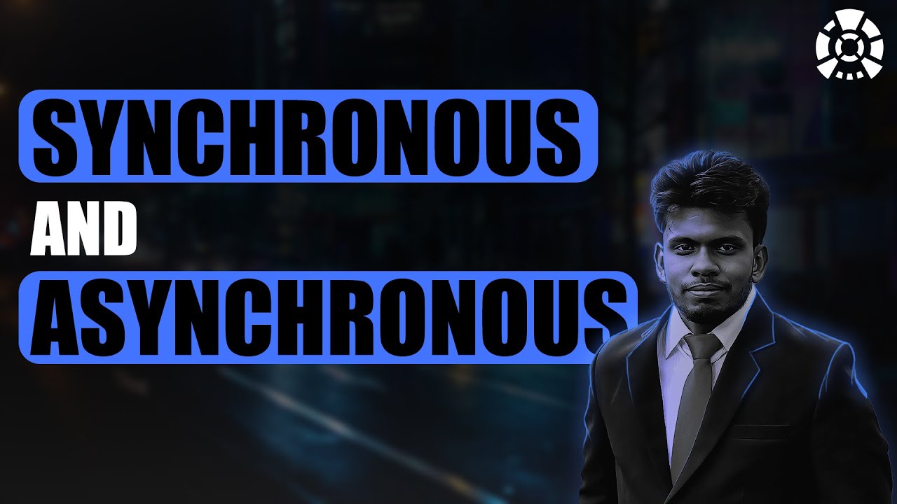 Synchronous and Asynchronous (In Sinhala) - YouTube