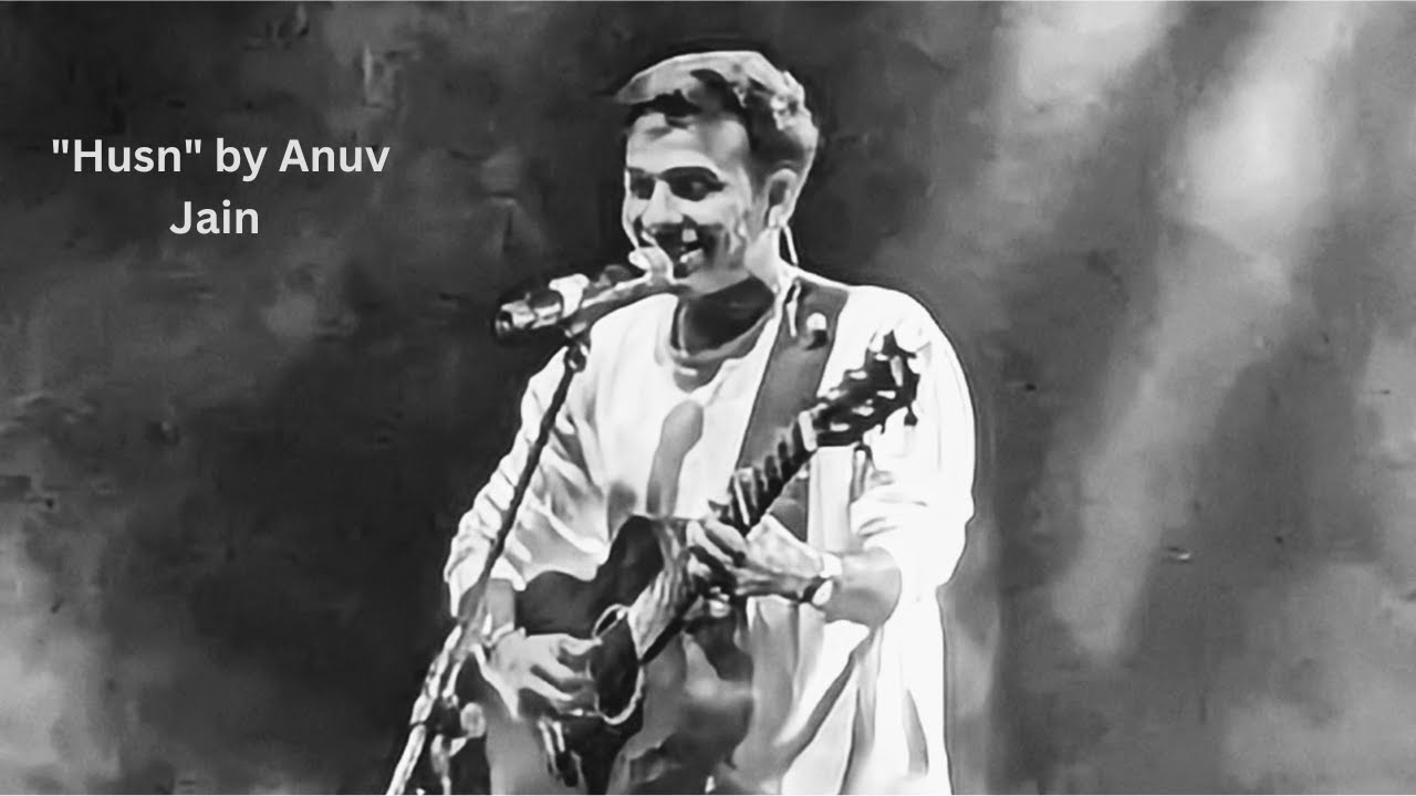 Anuv Jain's 'Husn' Premiere: Live Performance | Unreleased Song | Husn ...