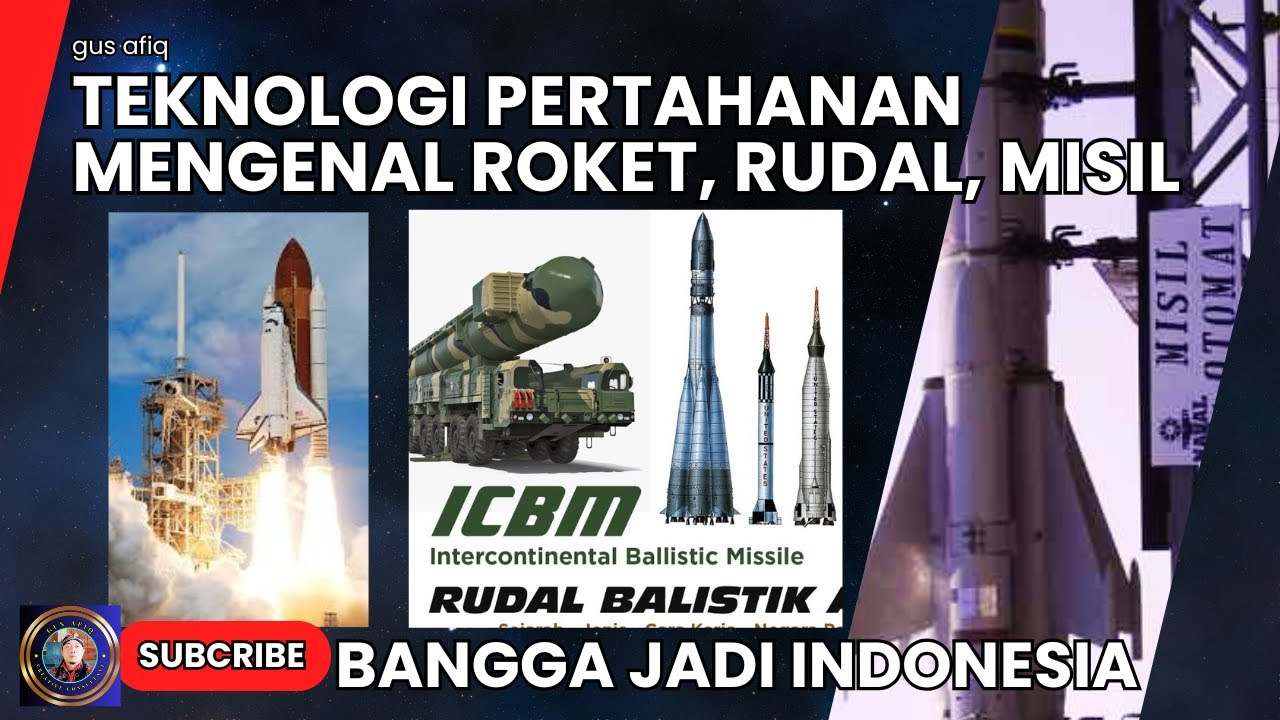 TEKNOLOGI PERTAHANAN || Perbedaan Roket, Rudal, Dan Misil Untuk ...