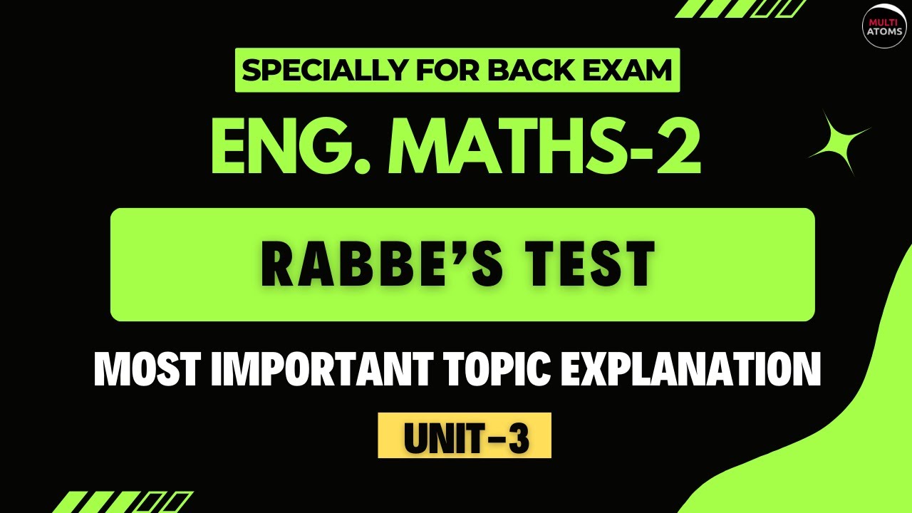 Unit-3 | Rabbe's Test | Eng. Maths-2 | Imp Topics Explanation - YouTube