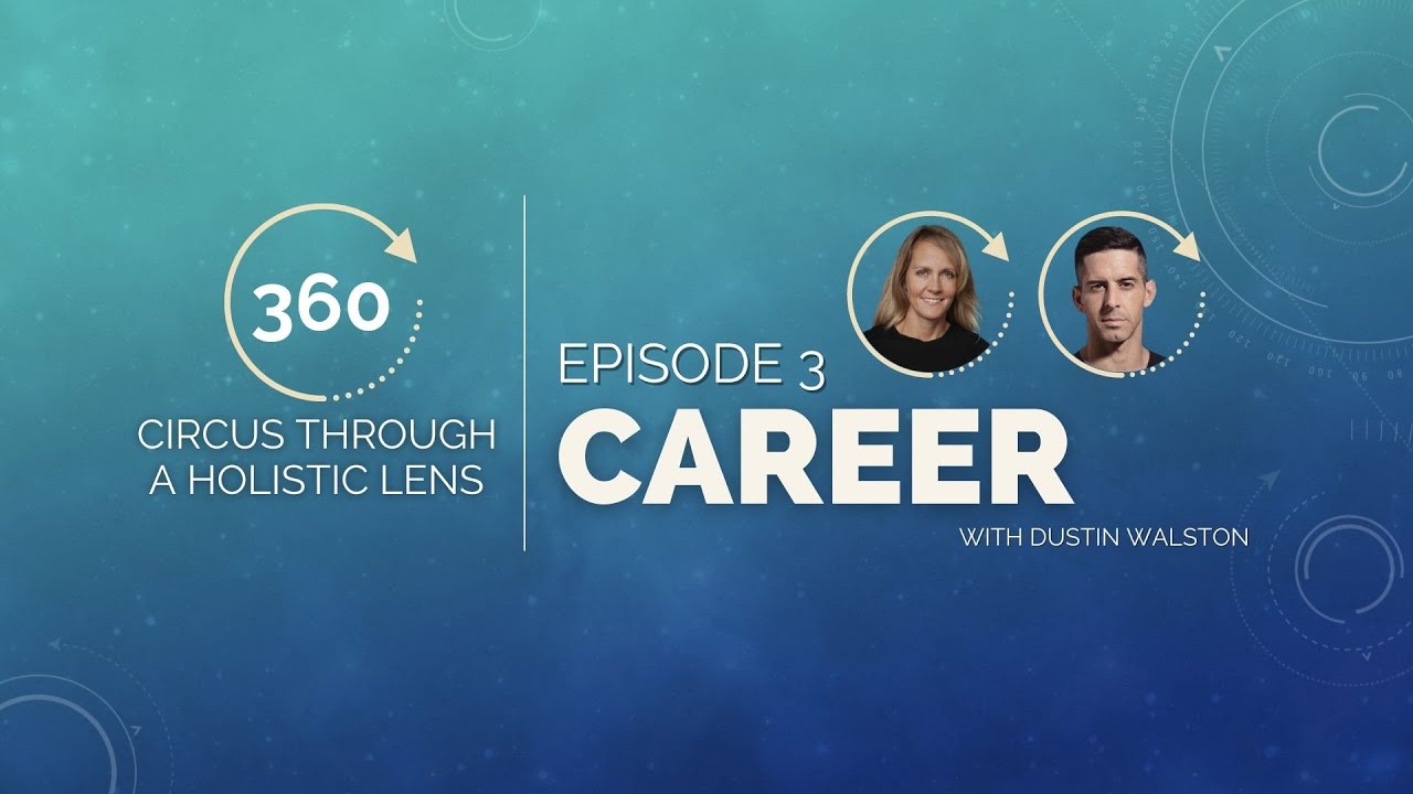 CircusTalk PRO Special - 360° Circus Through a Holistic Lens with Stacy Clark - Episode 3 - YouTube