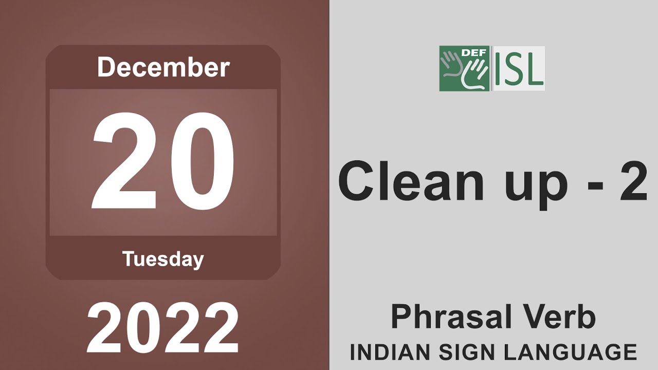 Clean up - 2 (Phrasal Verb) December 20th - YouTube