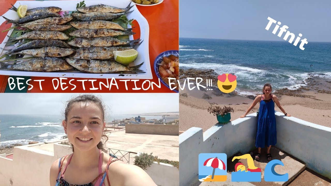 THE BEST DESTINATION EVER // TIFNIT BEACH // VLOG DAY 1 - YouTube