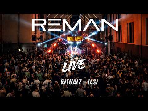 ReMan Live - Ritualz | Iaşi, Romania