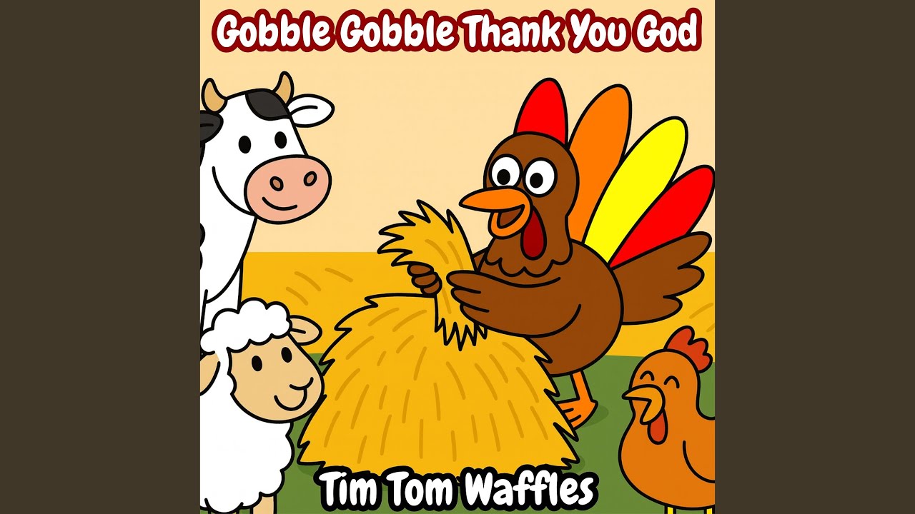 Gobble Gobble Thank You God - YouTube