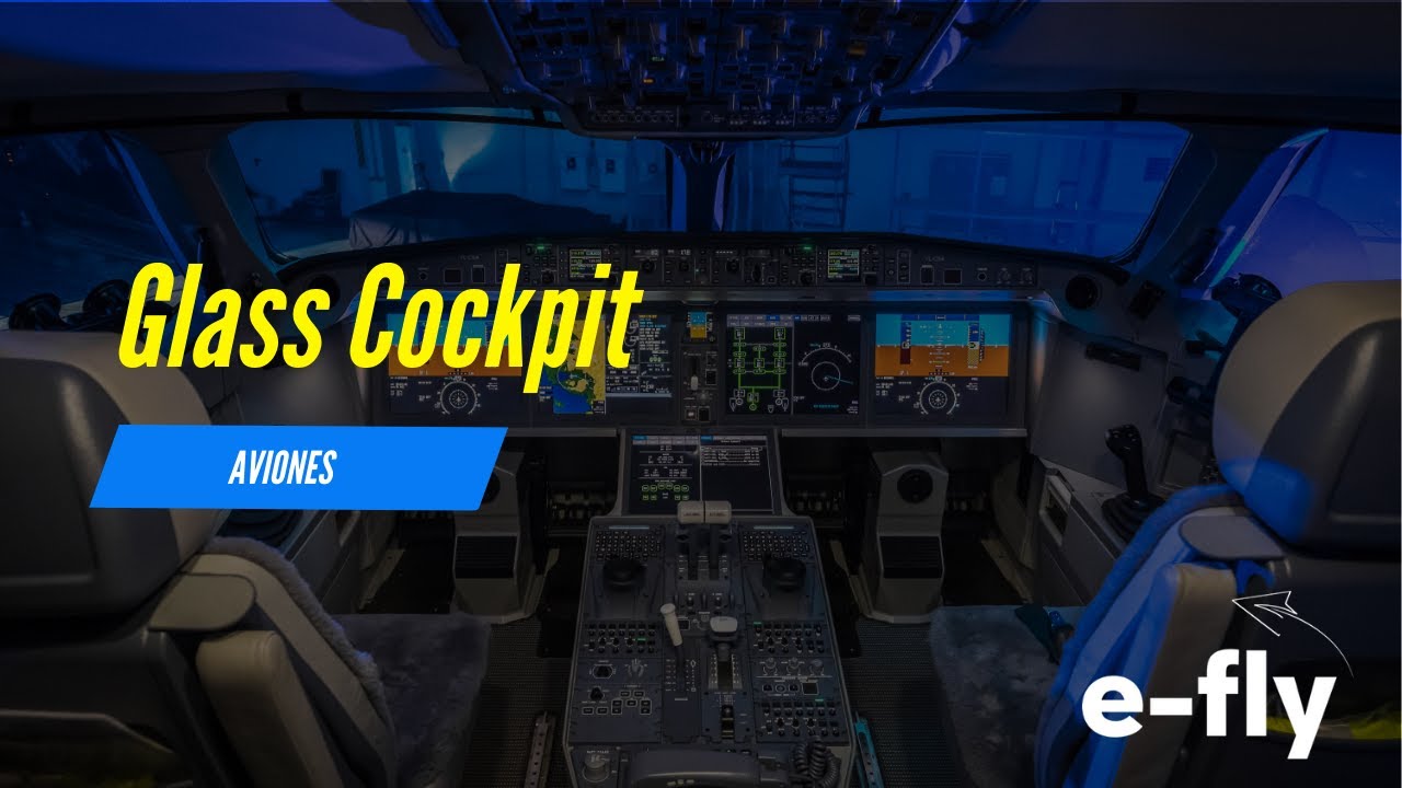 Descubre el Glass Cockpit. - YouTube
