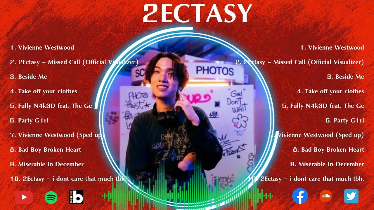 รวมเพลงดีๆ โดย 2Ectasy [ล่าสุด] - Top 10 2Ectasy Hits Of All Time - YouTube
