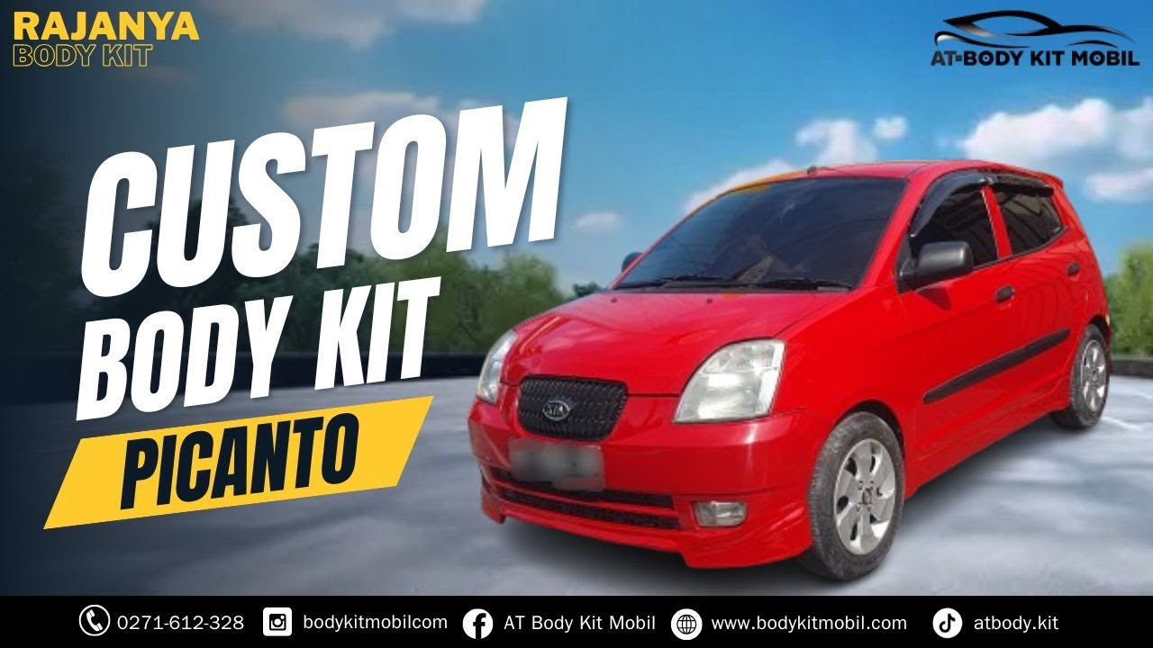 Custom Body Kit KIA Picanto 2004–2011 | Tampil Sporty dan Elegan! - YouTube