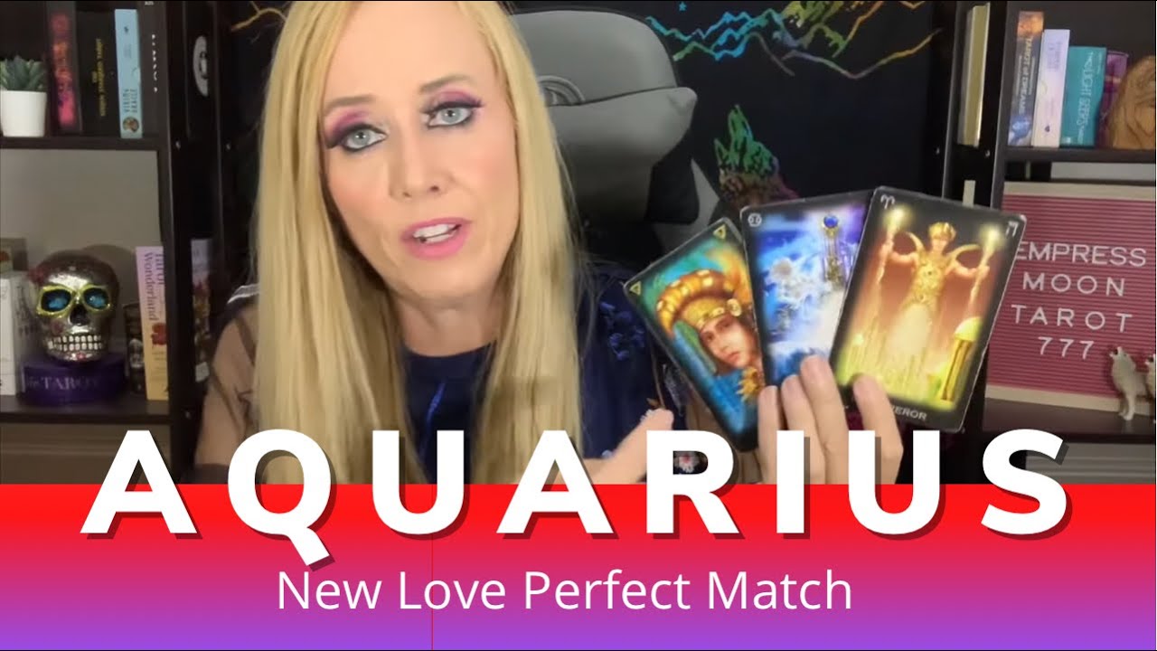 AQUARIUS LOVE • NEW LOVE PERFECT MATCH (JANUARY 4-6, 2022) - YouTube