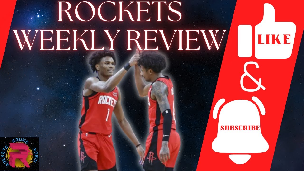 Rockets Weekly Overview 1-15-25 - YouTube