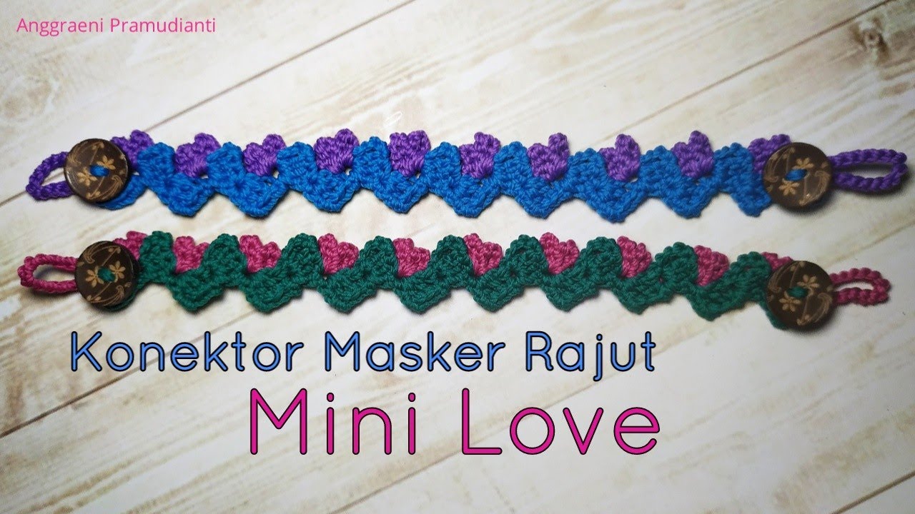 Konektor Masker Rajut Mini Love Simple | Ear Saver For Mask | Crochet ...