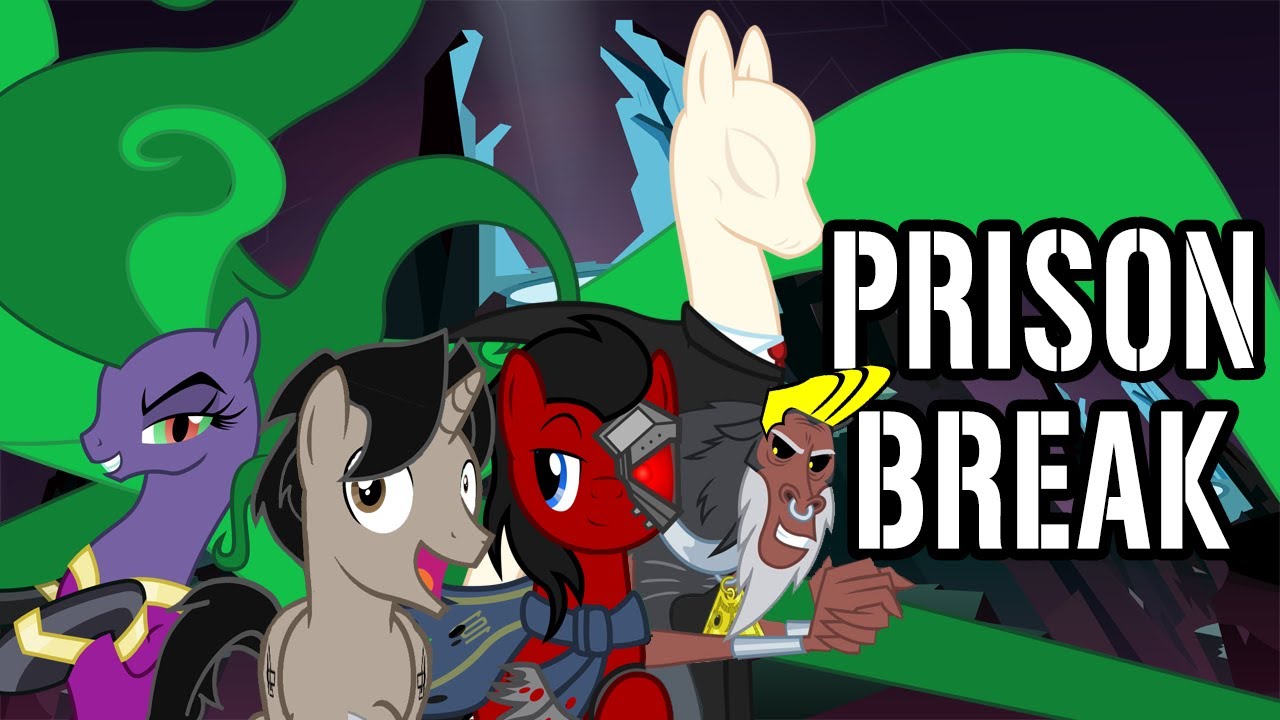 MLP Prison Break | Archooves - YouTube