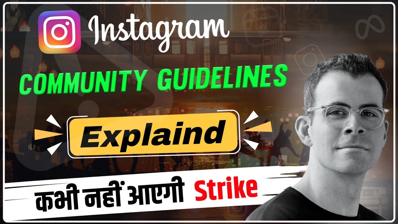 Instagram Community Guidelines Explained || Community Guidelines Strike ...